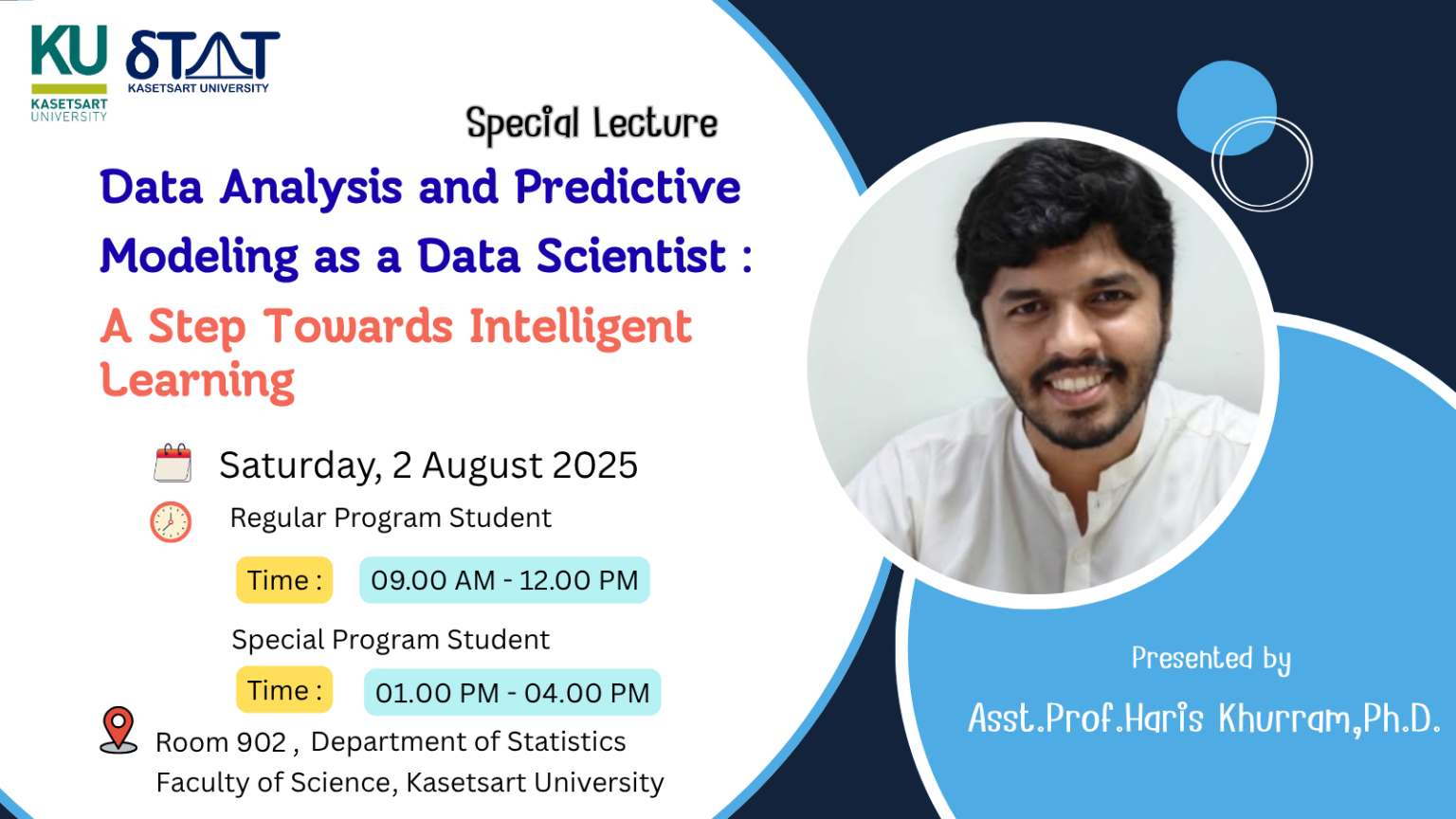 ขอเชิญอาจารย์ นิสิต และผู้ที่สนใจเข้าร่วมฟังบรรยายพิเศษในหัวข้อ "Data Analysis and Predictive ...